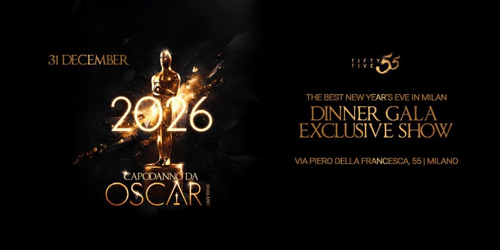 Capodanno 2026 al 55 Milano: Dinner Gala e Exclusive Show nel Locale ...